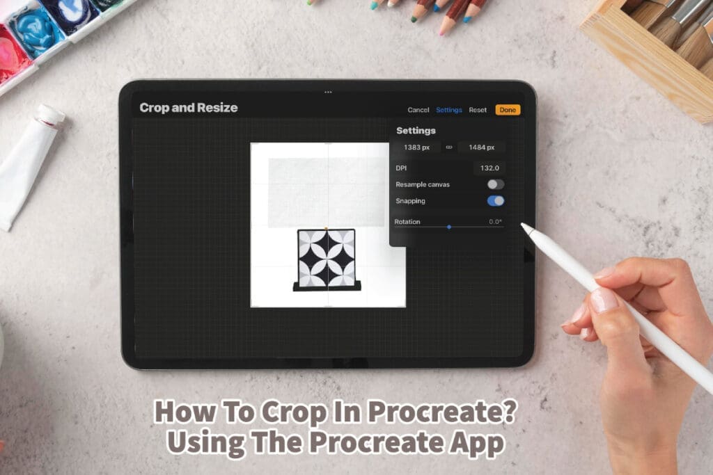 How To Crop In Procreate Using The Procreate App Mondoro