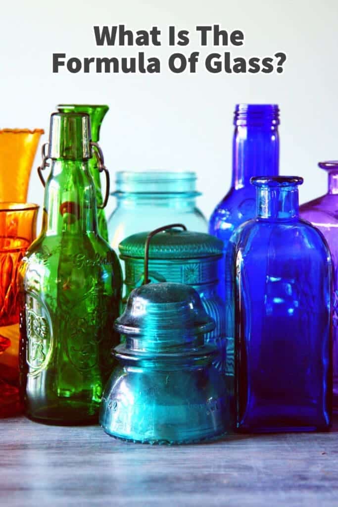 What Is The Formula Of Glass? | Mondoro