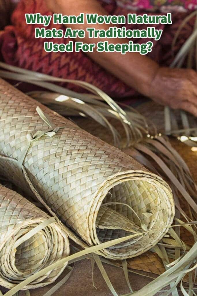 Why Hand Woven Natural Mats Are Traditionally Used For Sleeping ...