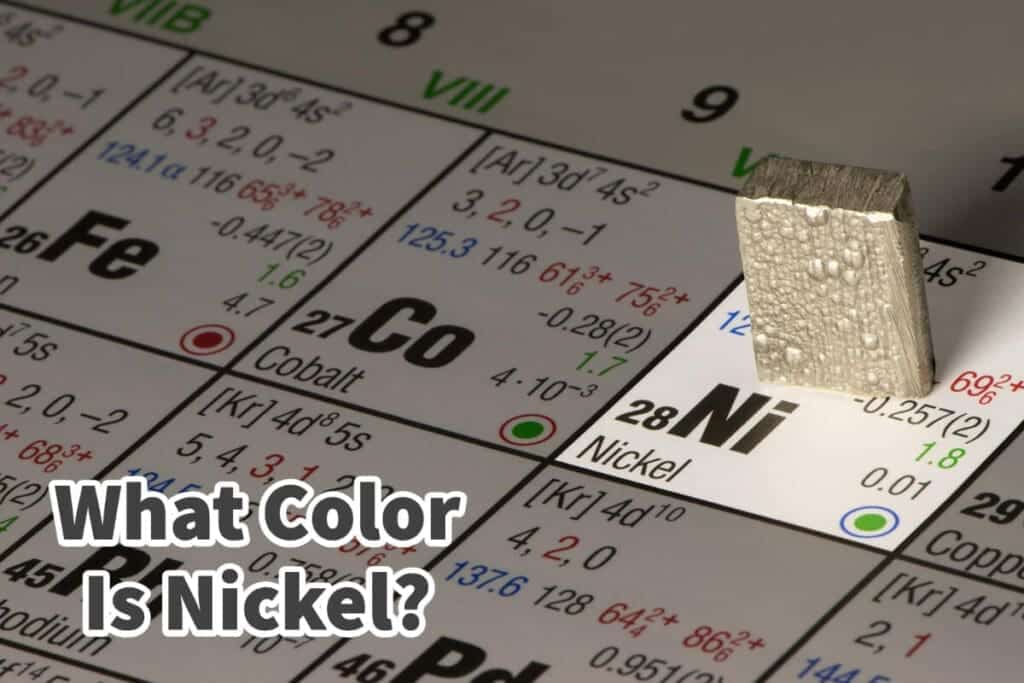What Color Is Nickel? | Mondoro
