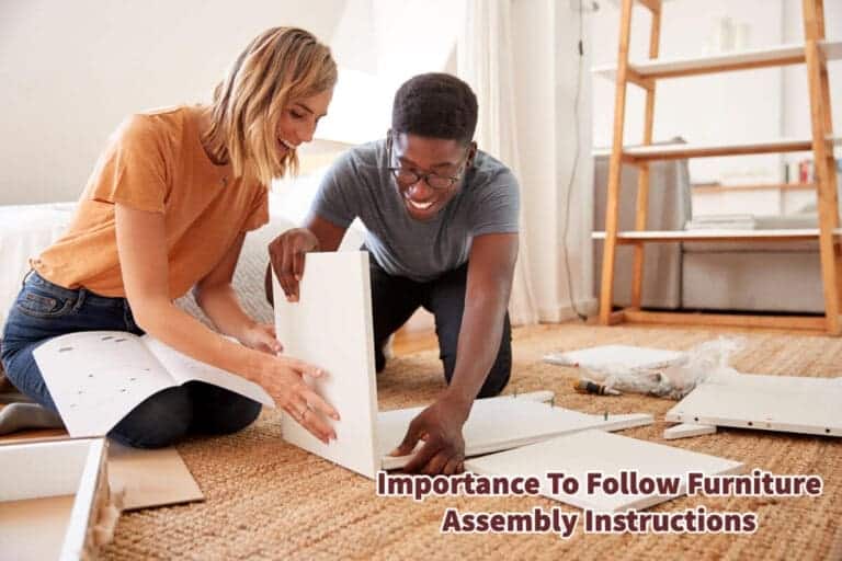 Importance To Follow Furniture Assembly Instructions | Mondoro